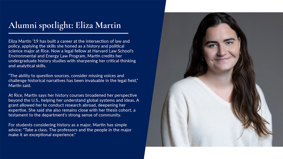 Unlocking the past, shaping the future: The power of a Rice history degree | Rice News | News ...